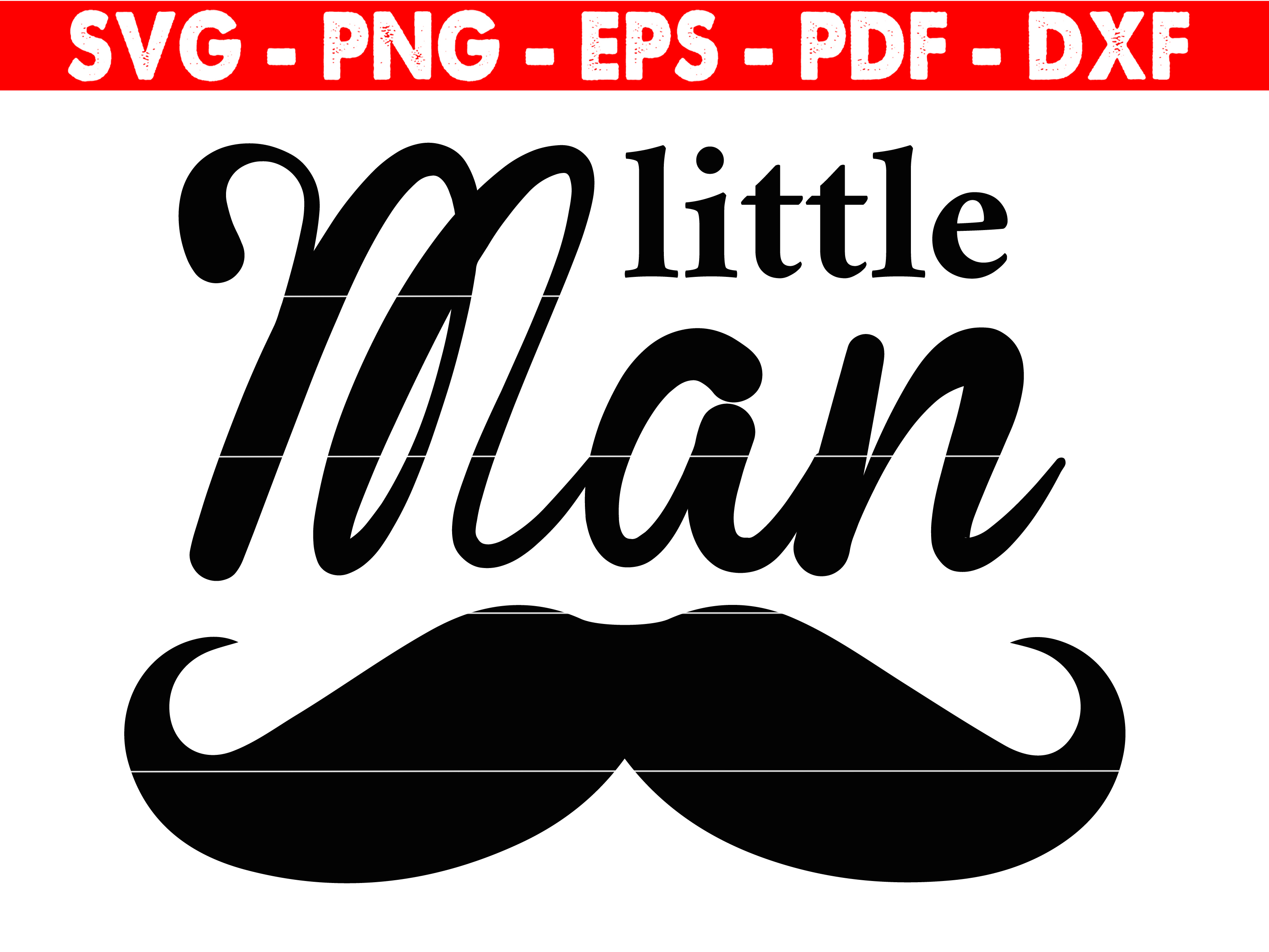 Little Man Svg, Little Man Quote Svg, Svg Files For Cricut, | Inspire ...