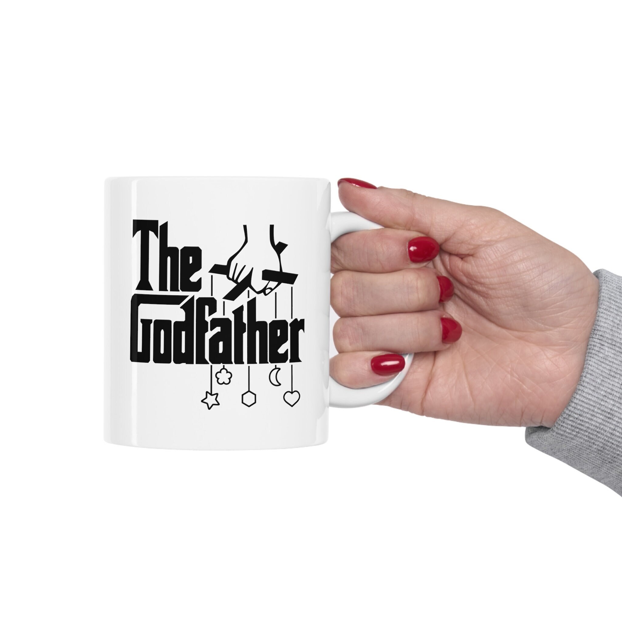 The Godfather Mug, Fathers Day Godfather Gift Mug, Godfather | Inspire ...