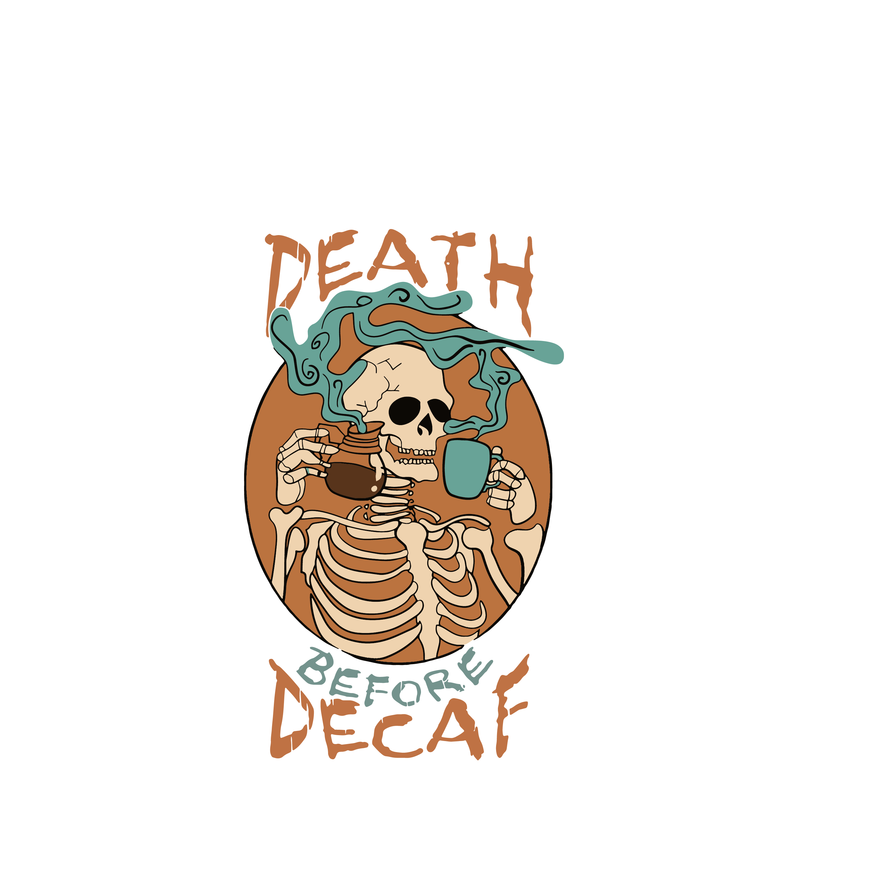 Coffee SVG, Death Before Decaf Skeleton Coffee Addict SVG Cu | Inspire ...