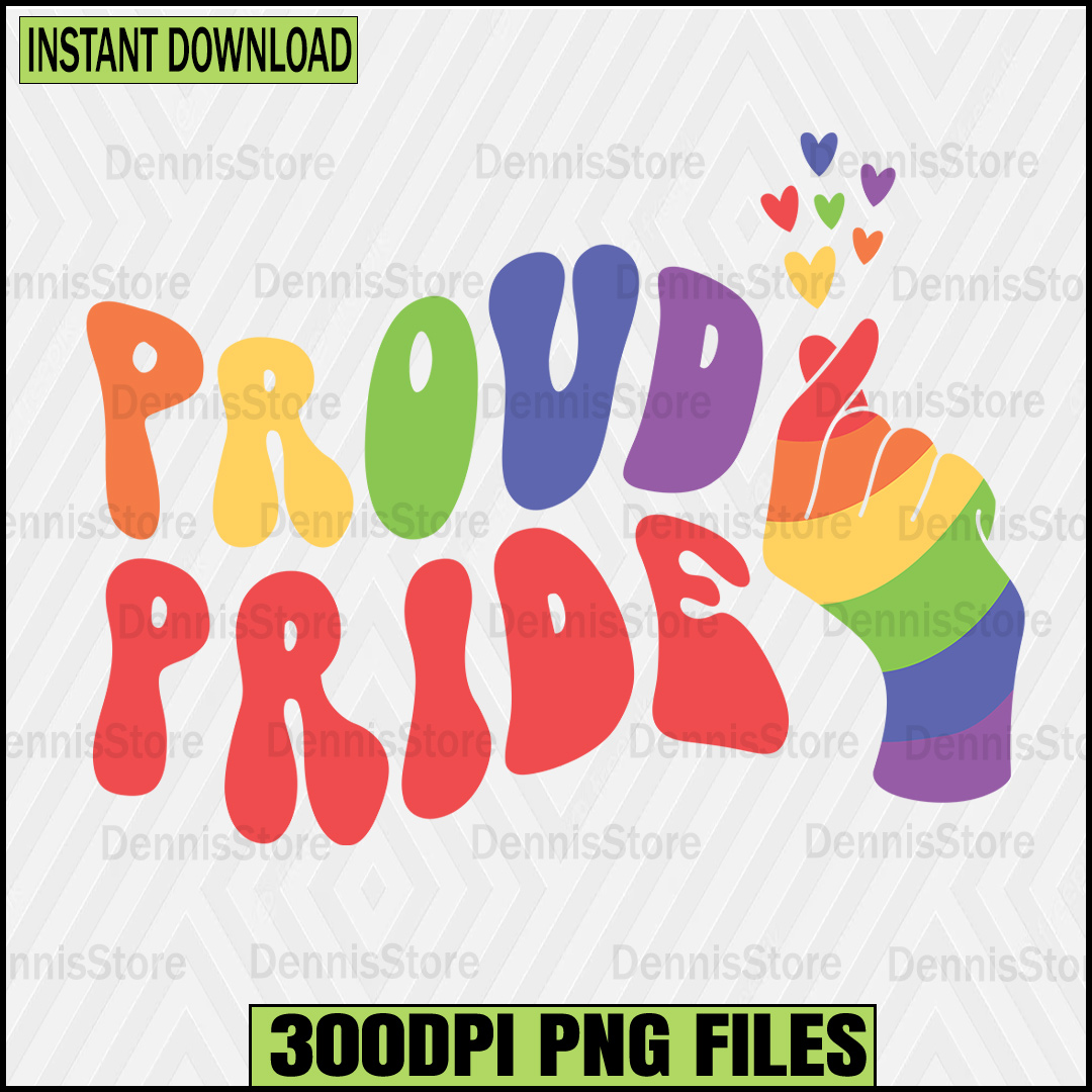 Proud Pride Month LGBTQ Sublimation Png,Pride Png,LGBT Png,L - Inspire ...
