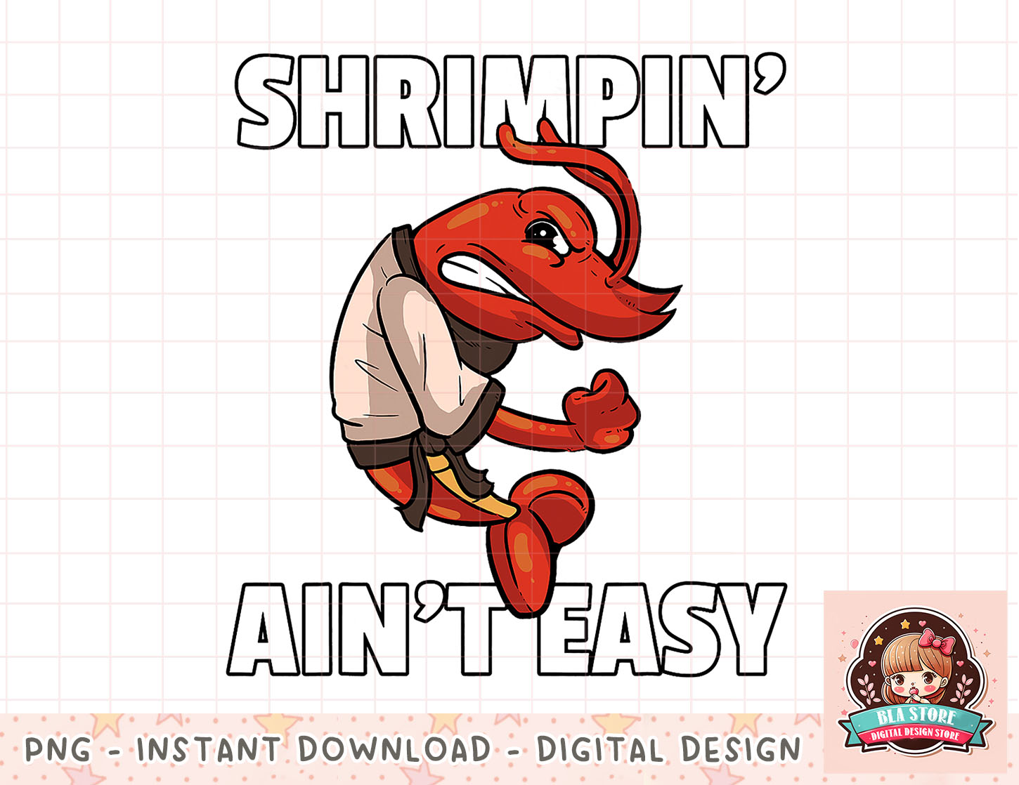 Shrimpin Aint Easy Shrimp Jiu Jitsu BJJ Prawn png, instant d | Inspire ...