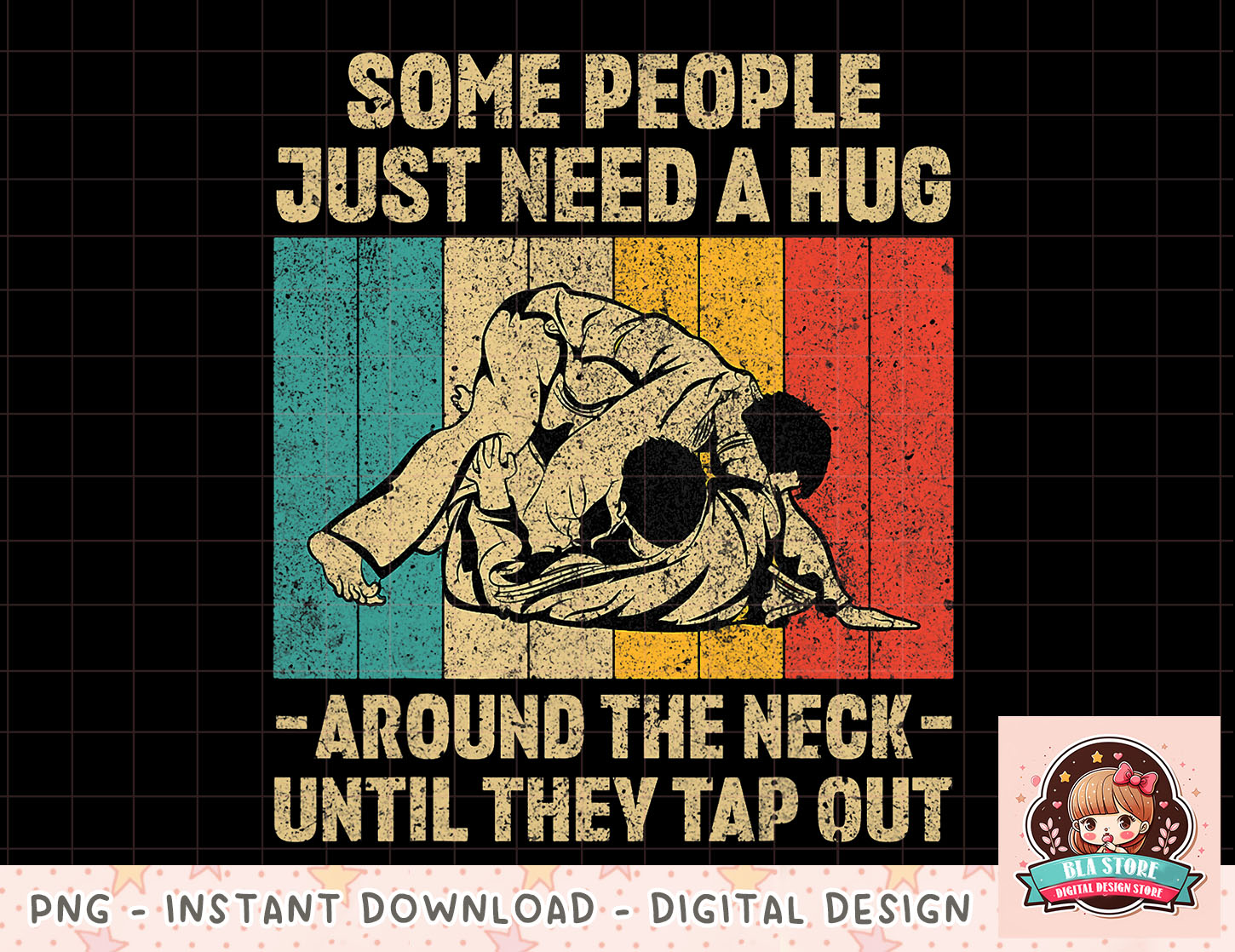 Some People Just Need A Hug Vintage BJJ Brazilian Jiu Jitsu | Inspire ...