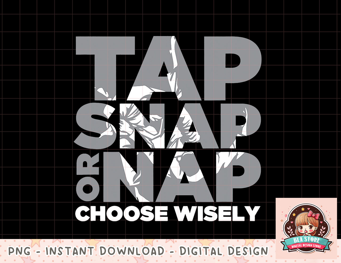 Tap Snap Or Nap Brazillian Jiu Jitsu BJJ png, instant downlo | Inspire ...