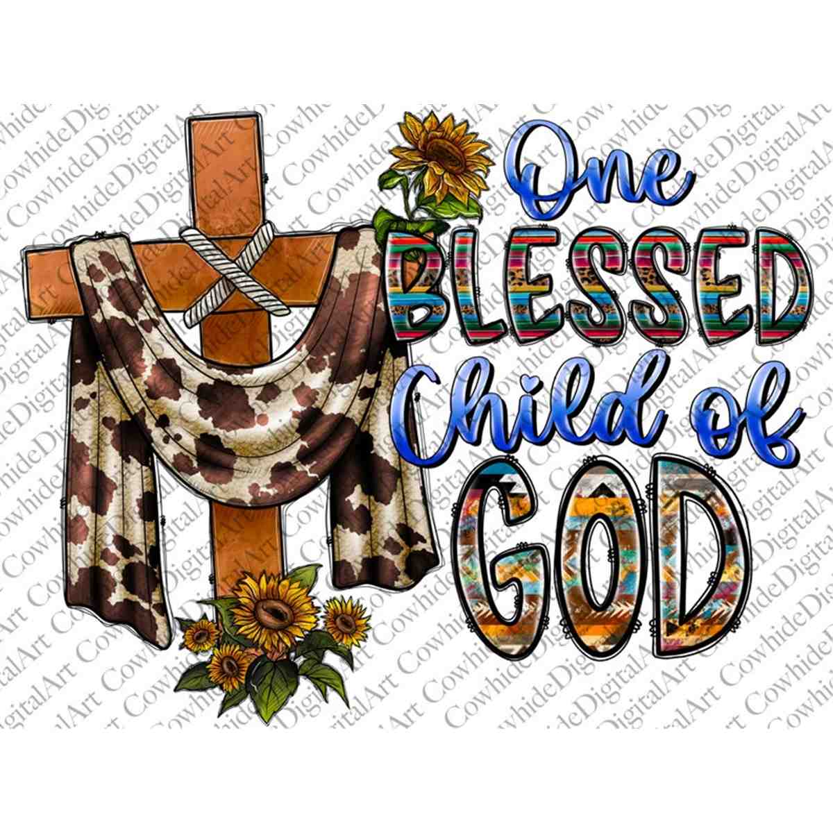 One Blessed Child Of God Png Sublimation Design, Christian P | Inspire ...