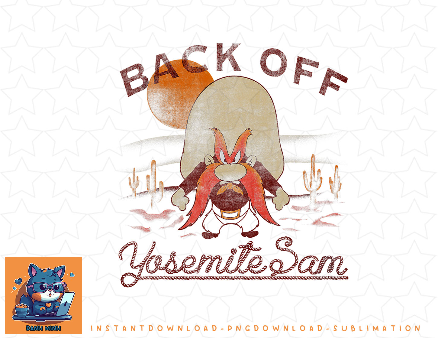 Looney Tunes Yosemite Sam Back Off Portrait png, sublimation | Inspire ...