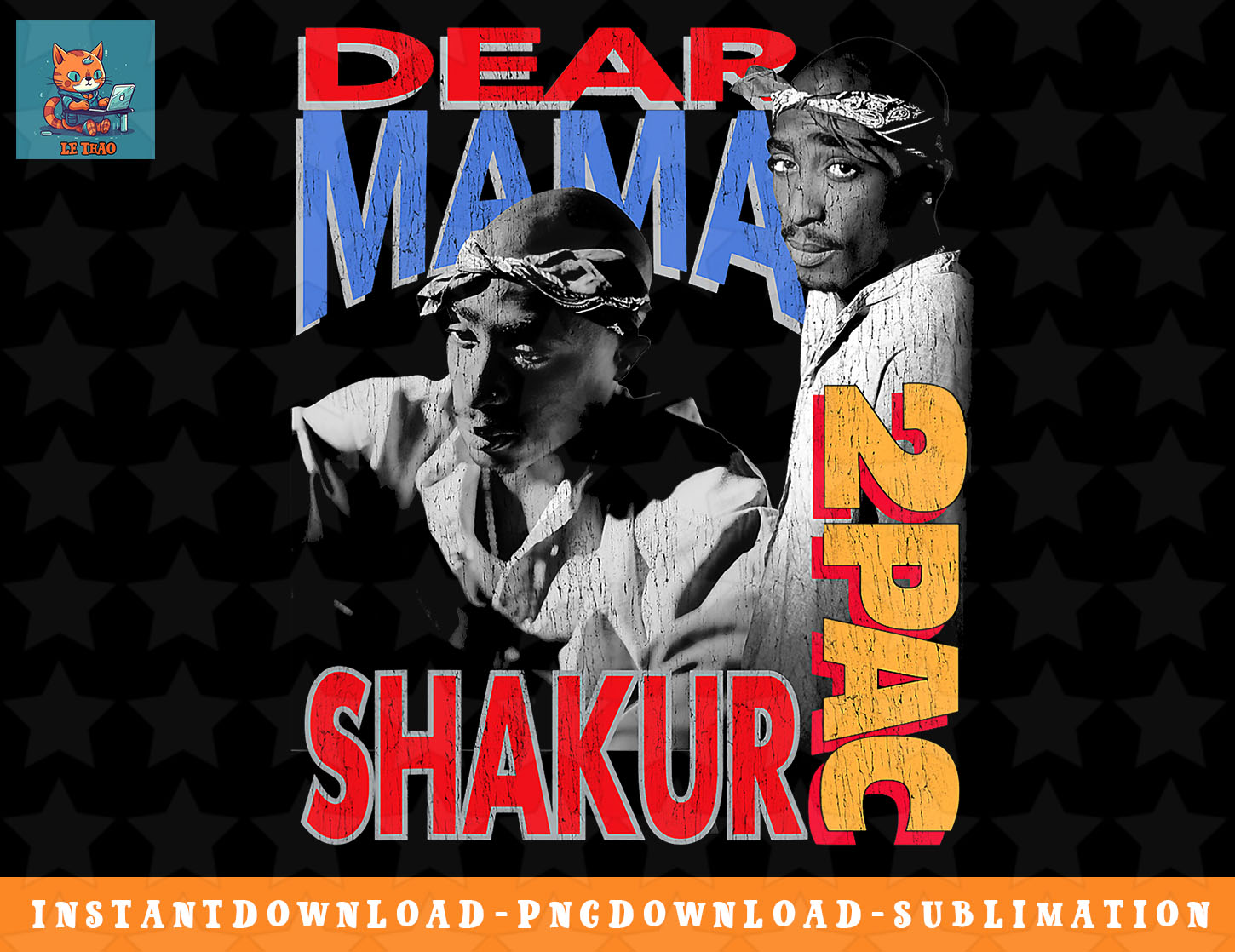 Official Tupac Dear Mama 2PAC png, sublimation, digital down | Inspire ...