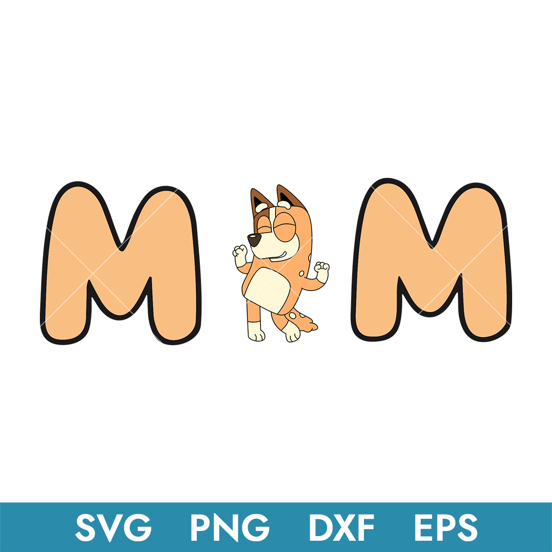 Bluey Mom Svg, Chilli Mom Svg, Chilli Dog Svg, Bluey Svg, Pn | Inspire ...