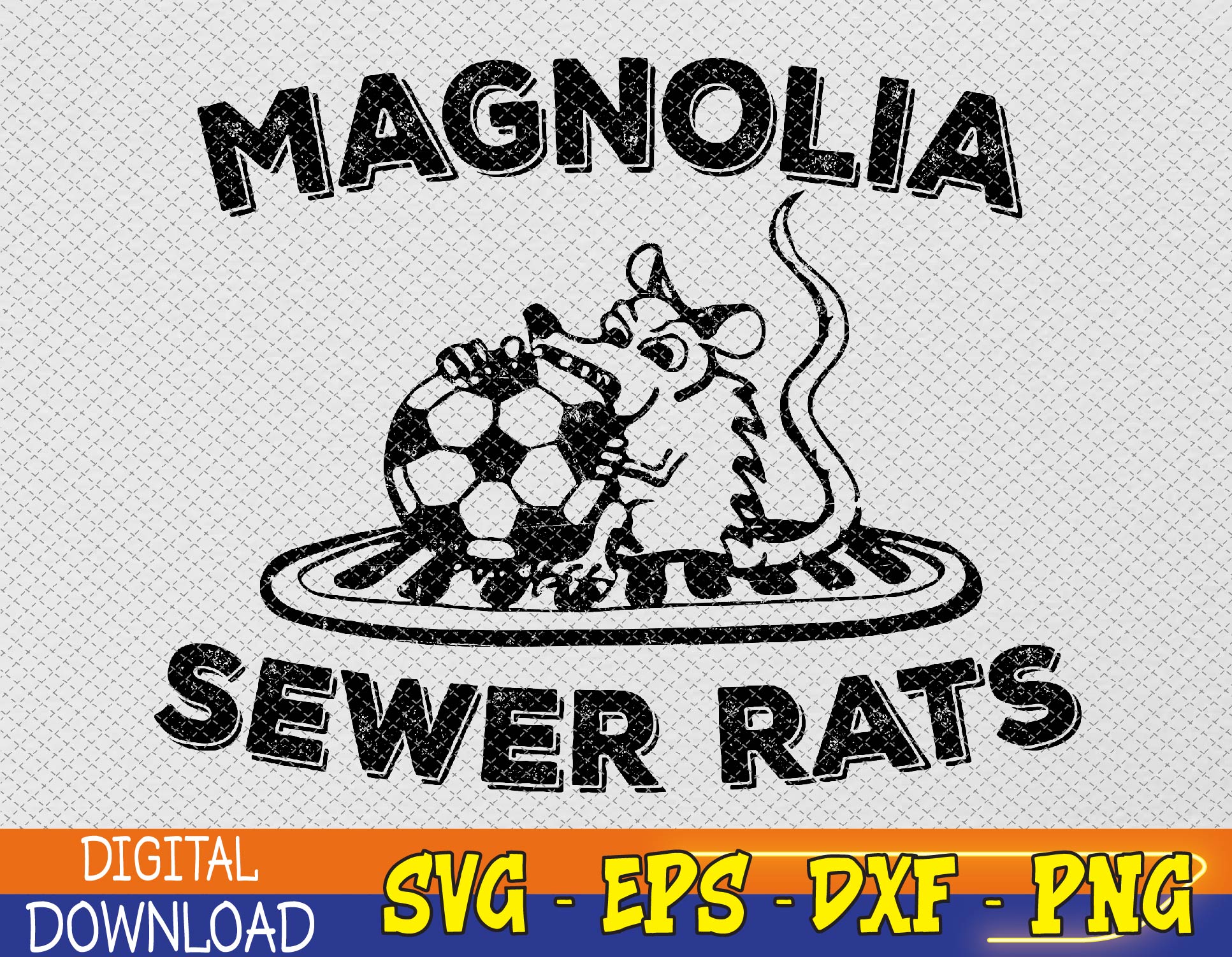 Magnolia Sewer Rats Svg, Eps, Png, Dxf, Digital Download | Inspire Uplift
