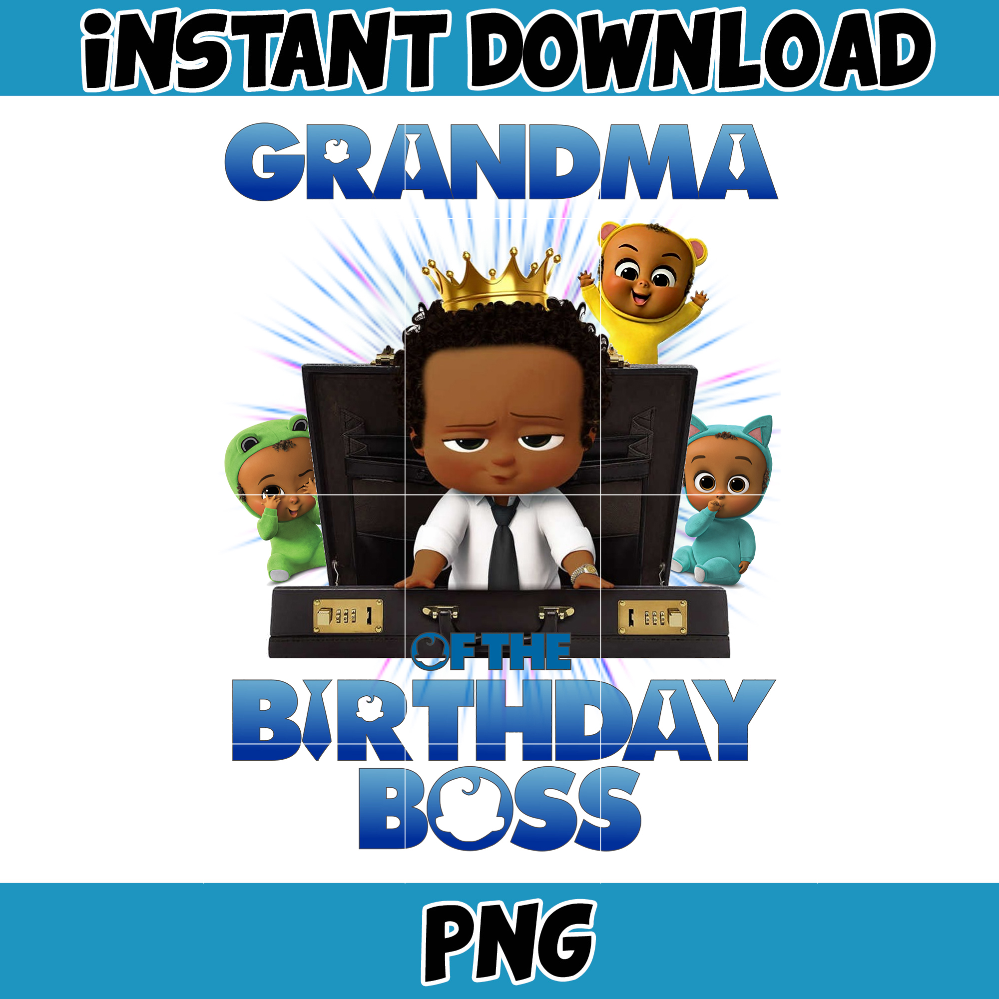 Boss Baby Birthday ready to print files PNG, grandma, grandp | Inspire ...