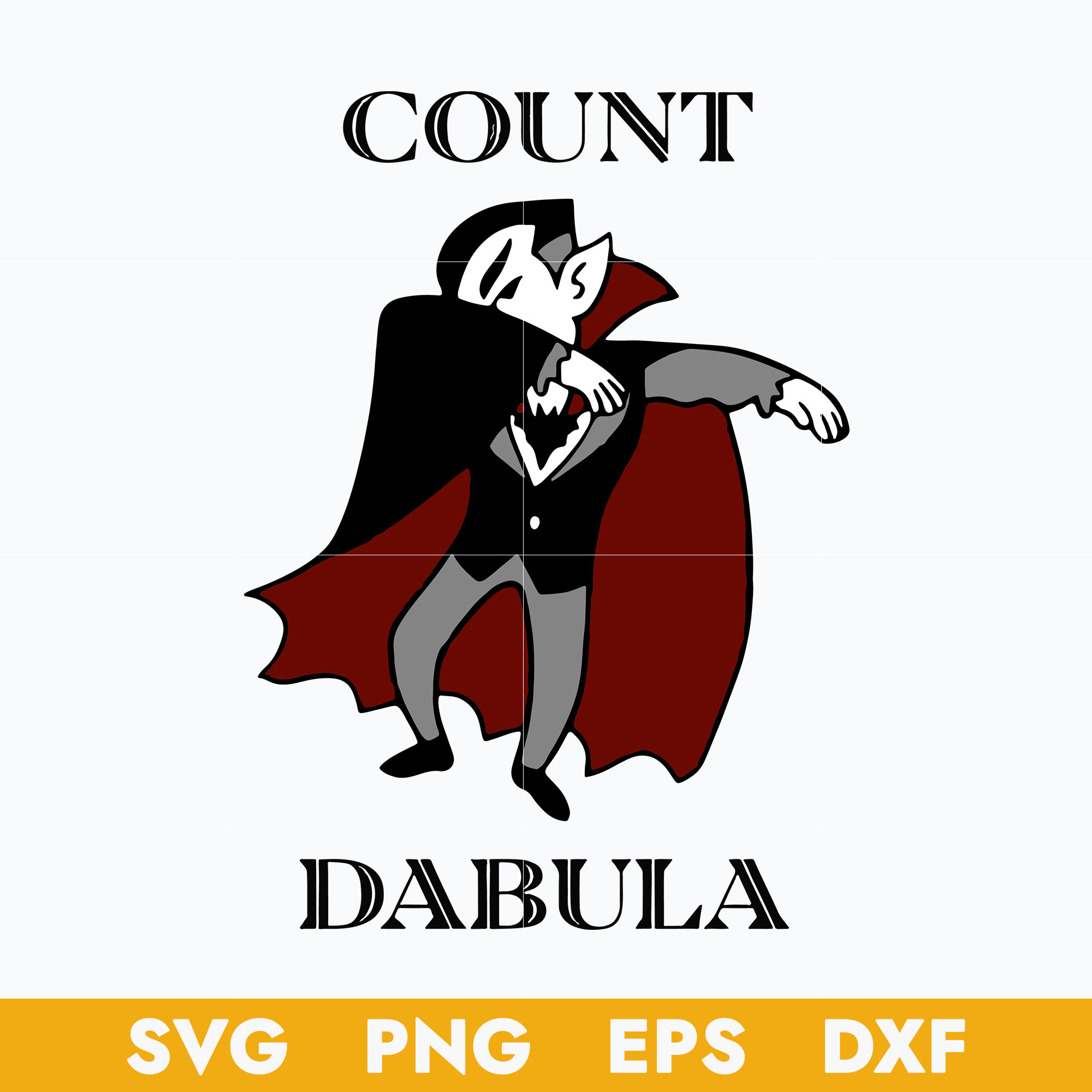Count Dabula Dabbing Halloween Svg, Dabula Svg, Halloween Sv - Inspire ...