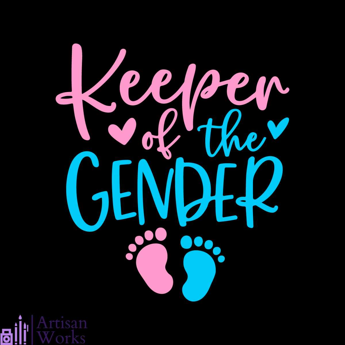 Keeper Of The Gender Svg Gender Reveal Svg Cricut File Inspire Uplift