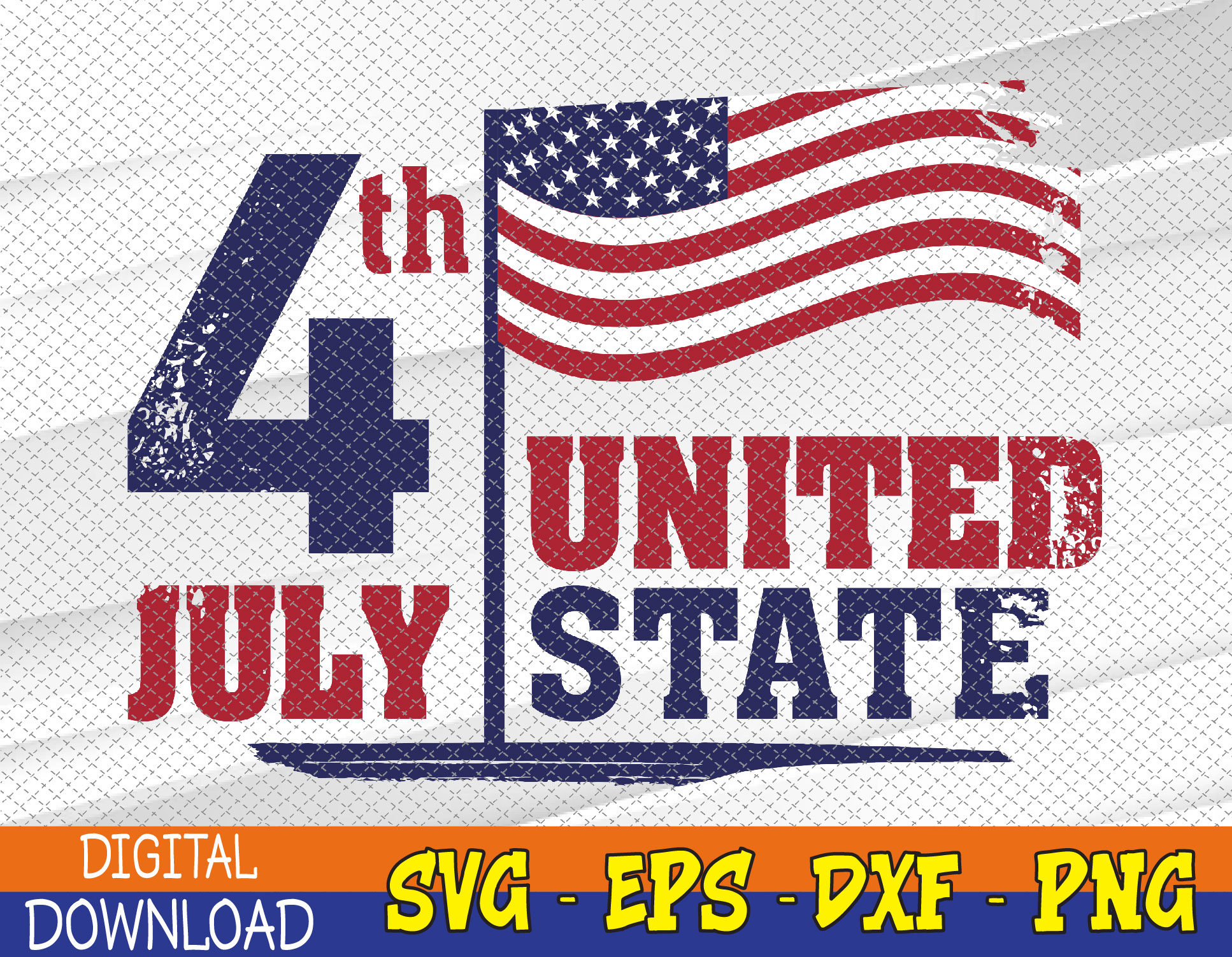 Fourth July 4th July Svg, Eps, Png, Dxf, Digital Download | Inspire Uplift