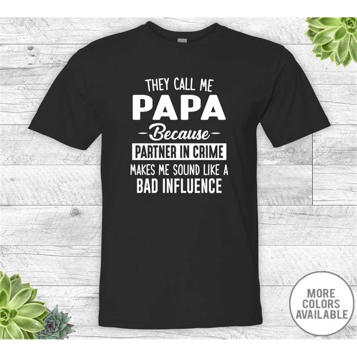 They Call Me Papa Because Partner In Crime Makes Me Sound Li | Inspire ...