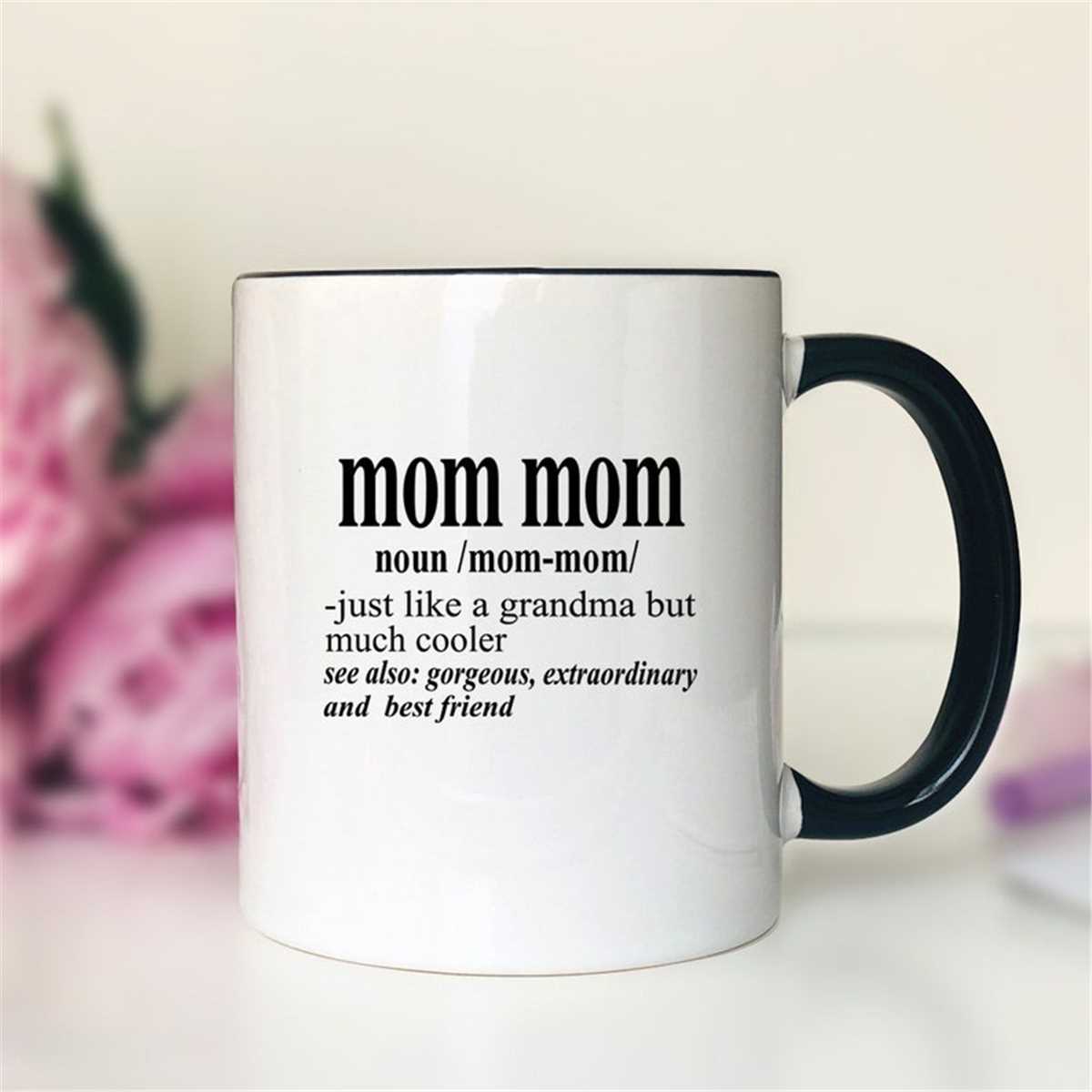 Mom Mom Noun Coffee Mug Mom Mom Gift Mom Mom Mug Gift Fo | Inspire Uplift
