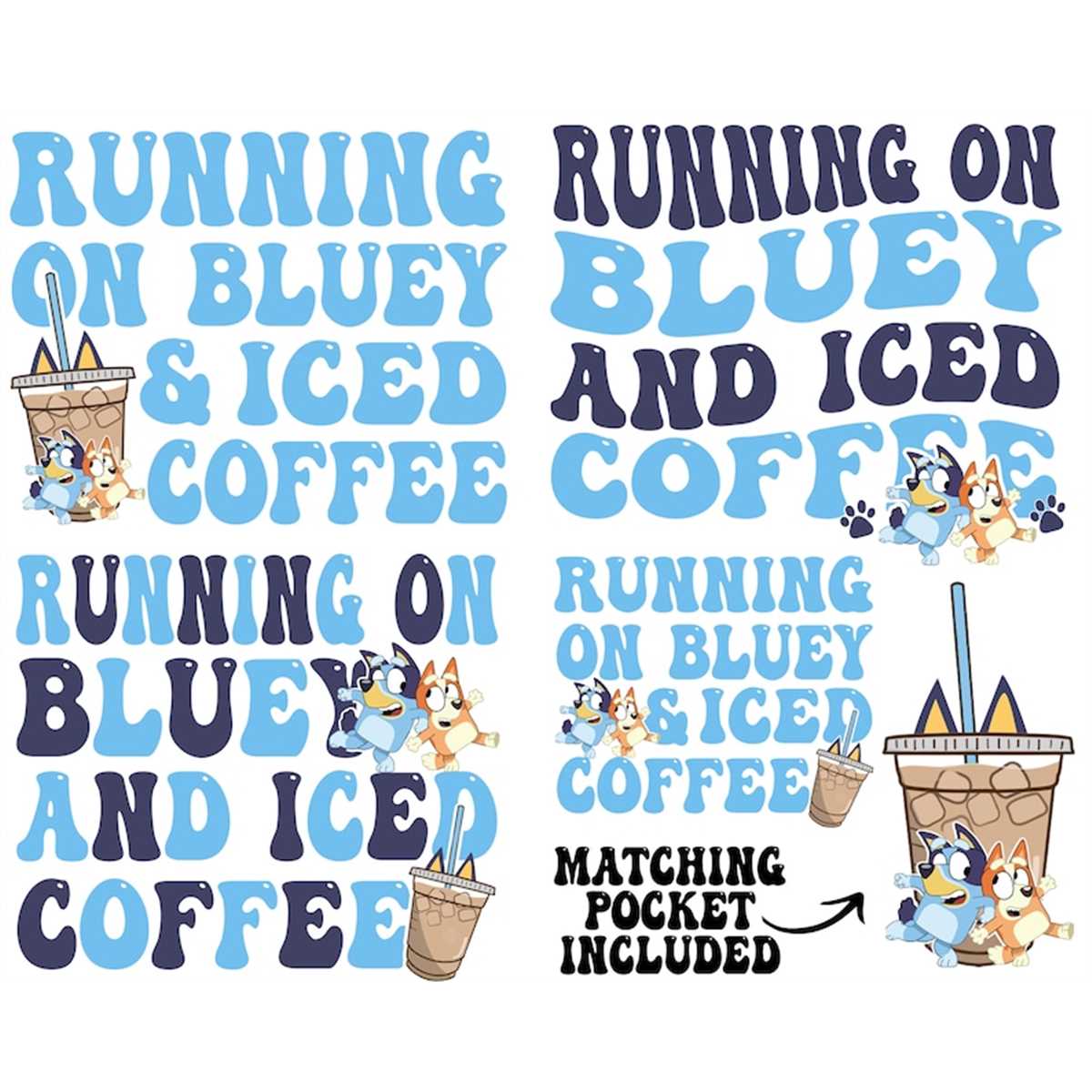 Running on Bluey and Iced Coffee Png, Running on Bluey & Ice | Inspire ...