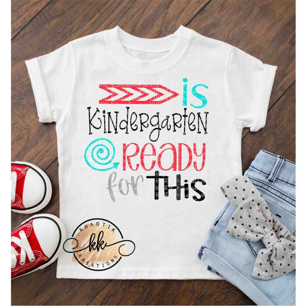 Is Kindergarten Ready for this Svg, Kindergarten Svg, Back t - Inspire ...