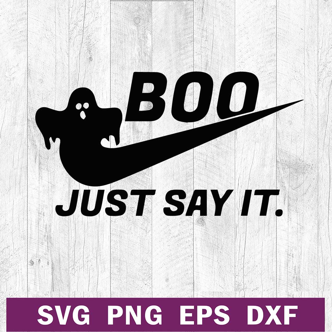 Boo justsay it nike logo SVG, Boo Nike SVG, Halloween horror | Inspire ...