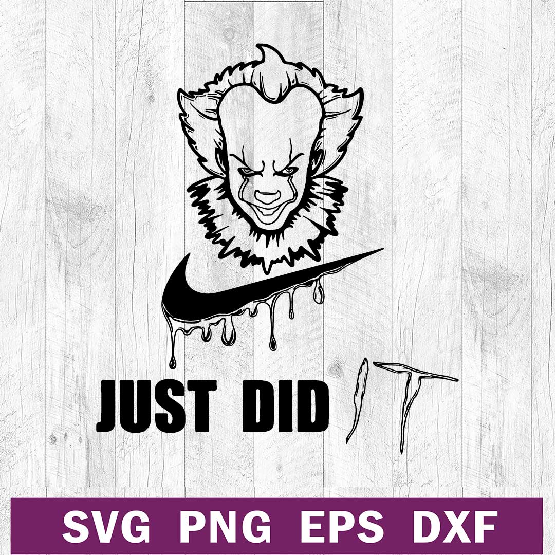 Just did it pennywise Nike SVG, Pennywise Nike logo SVG | Inspire Uplift