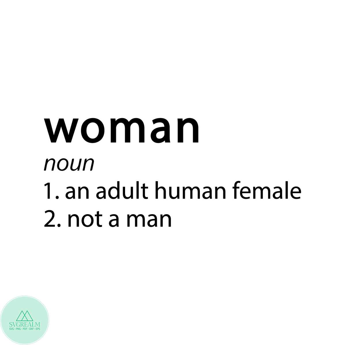 What Is A Woman SVG Definition Of A Woman SVG Cutting Files | Inspire ...