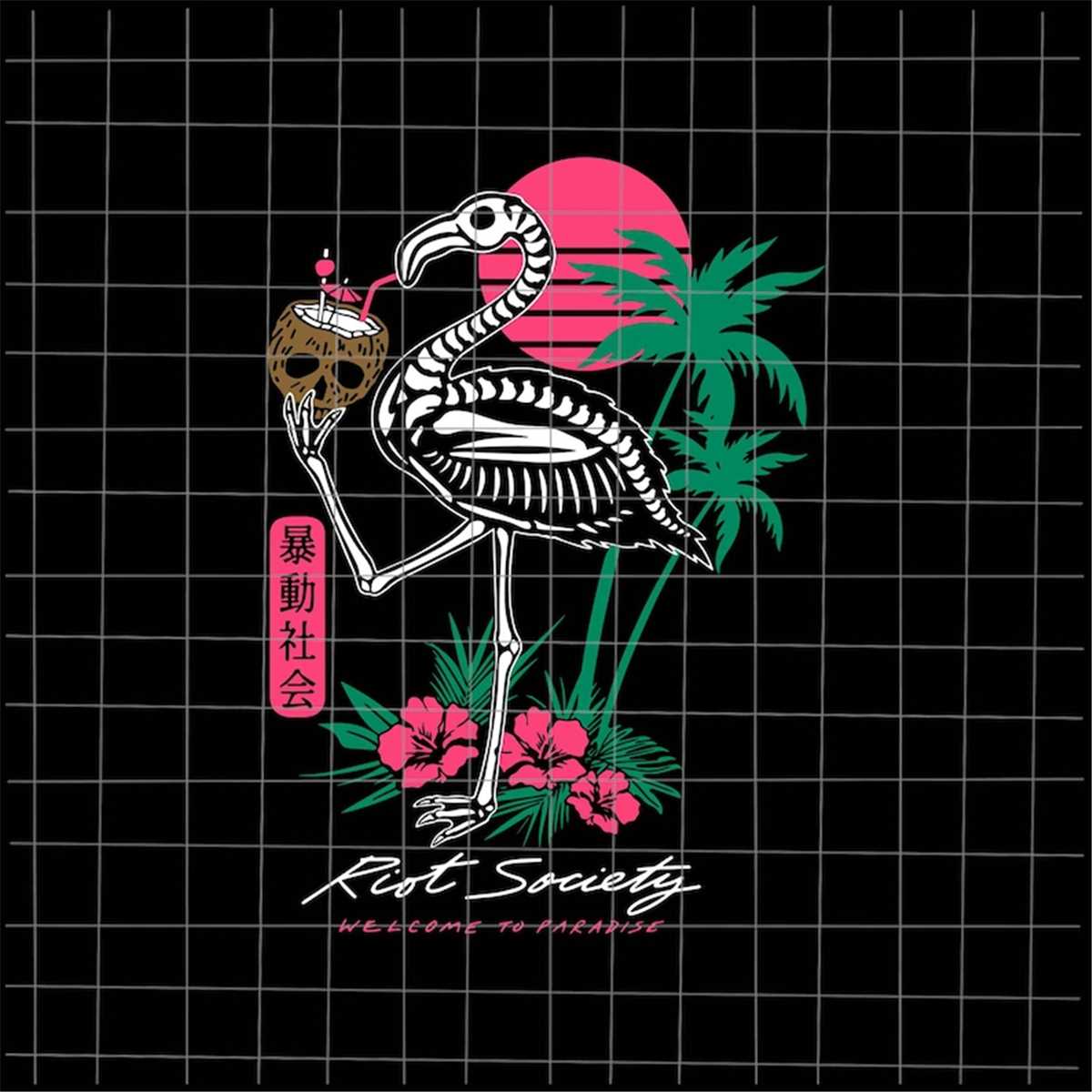 Riot Society Svg, Skeleton Flamingo Svg Welcome To Paradise | Inspire ...