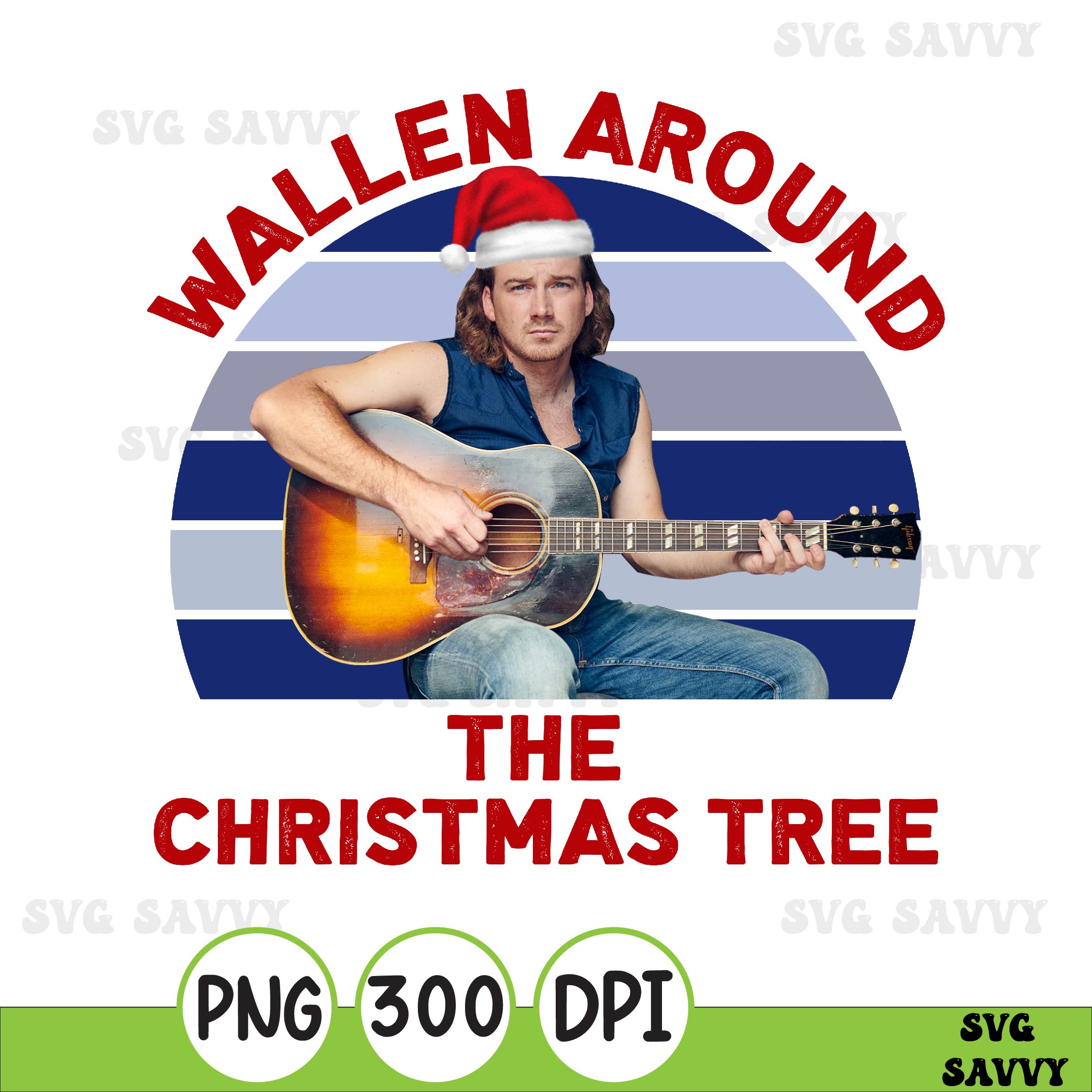Morgan Wallen Design, Christmas Morgan Wallen Png, Instant D - Inspire ...