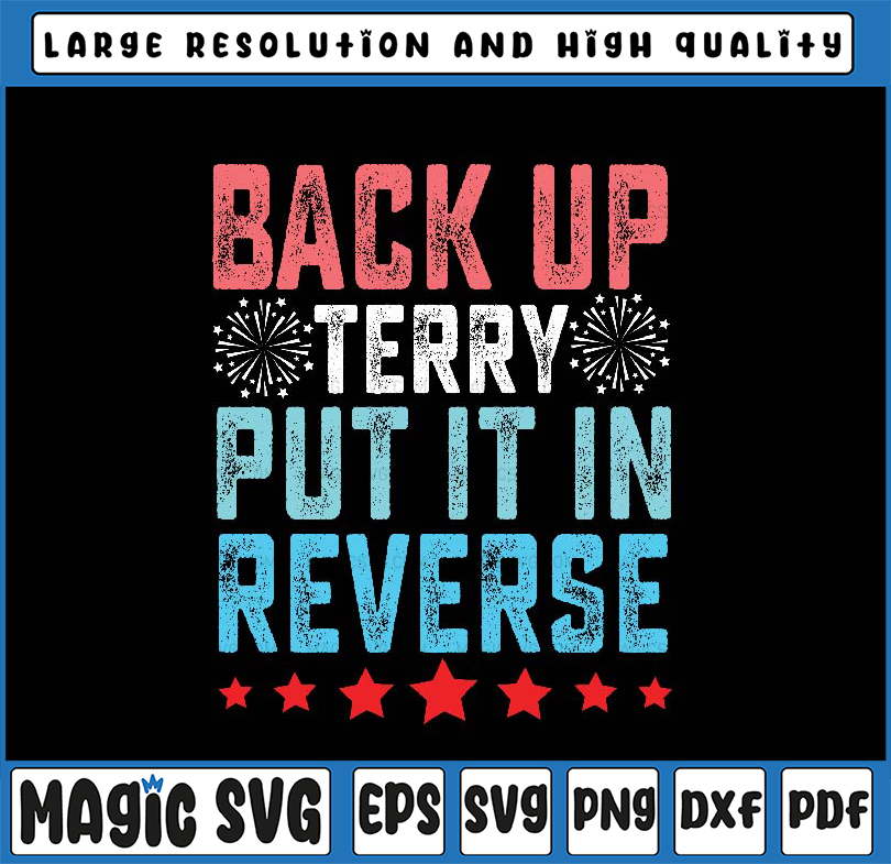 Retro Back Up Terry Put It In Reverse 4th of July Fireworks | Inspire ...