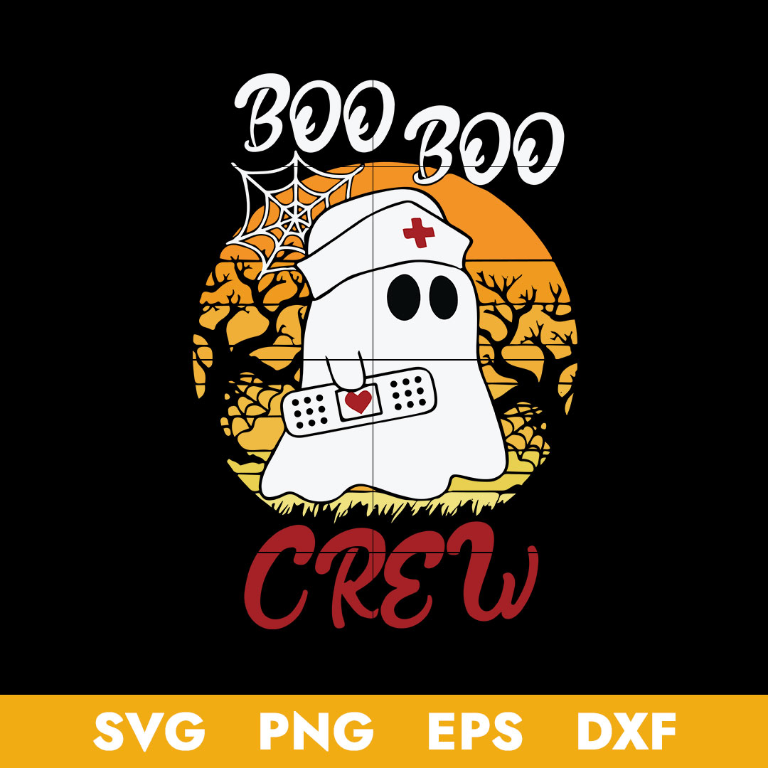 Boo Boo Crew Ghost Nurse Svg, Ghost Halloween Svg, Halloween | Inspire ...