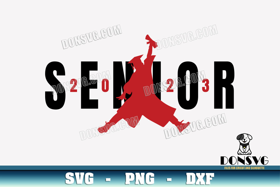 Jump Air Senior Graduate svg files Cricut Silhouette Man wit | Inspire ...