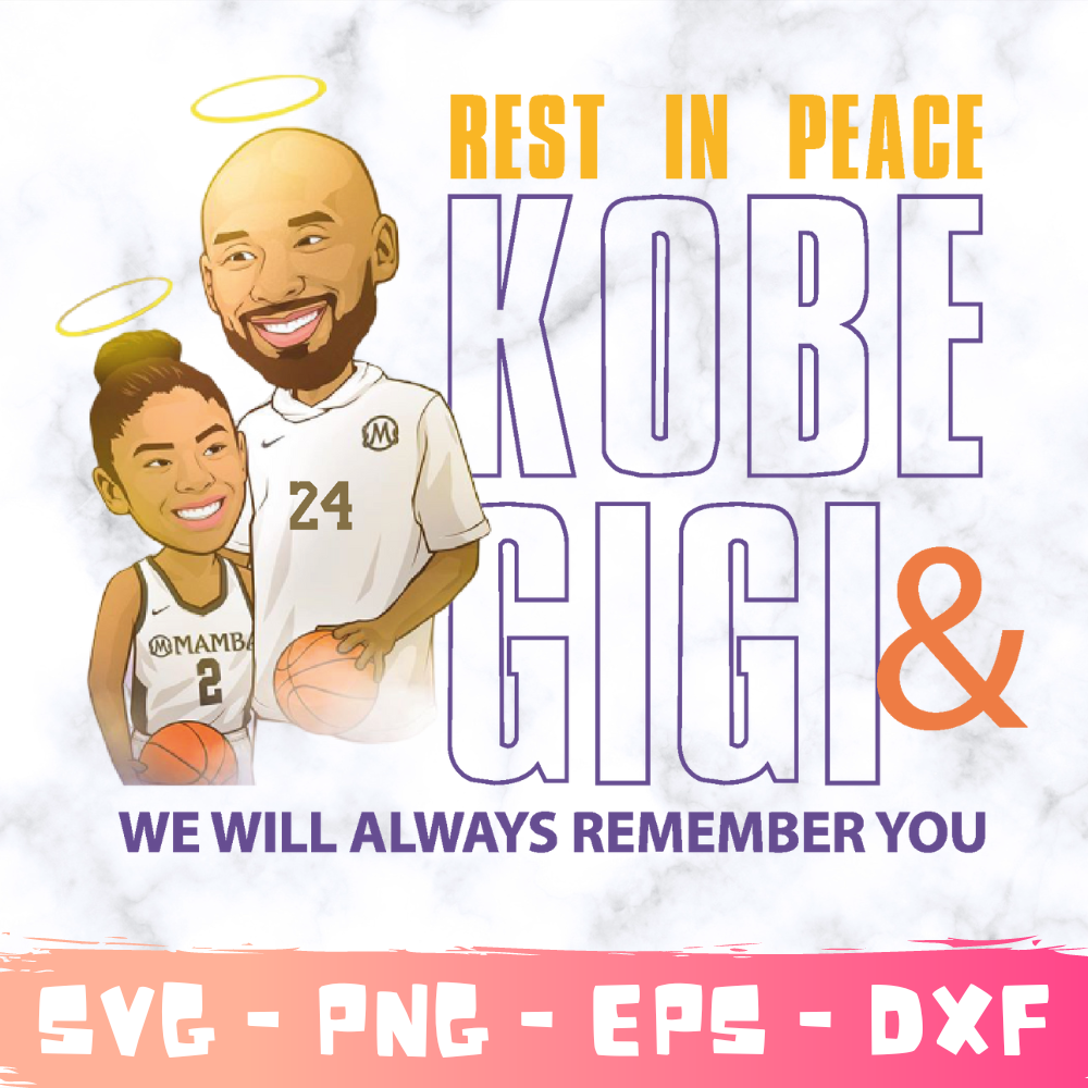 Kobe Bryant and GIGI , Sport Svg, Kobe Bryant Svg,Kobe Bryan | Inspire ...
