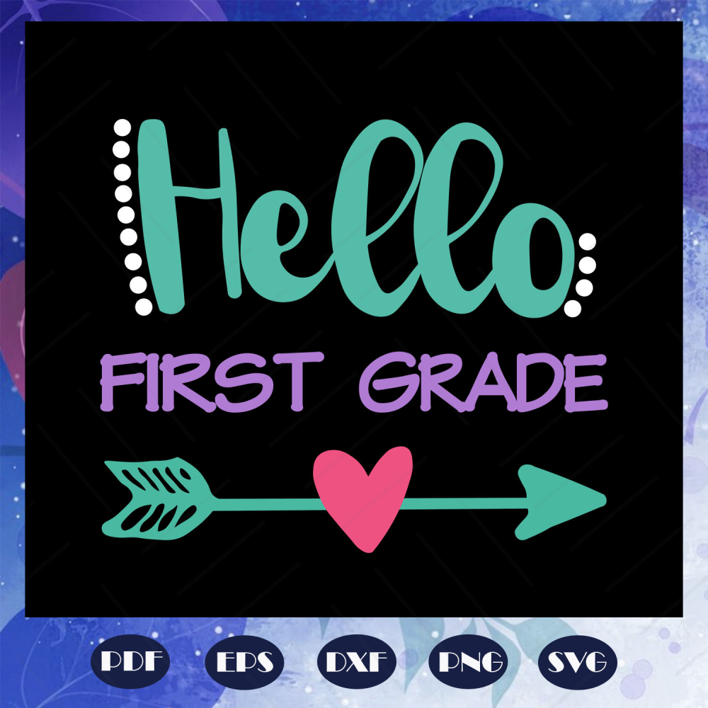 Hello first grade svg, Graduation Svg, Graduation 2020 Svg, | Inspire ...