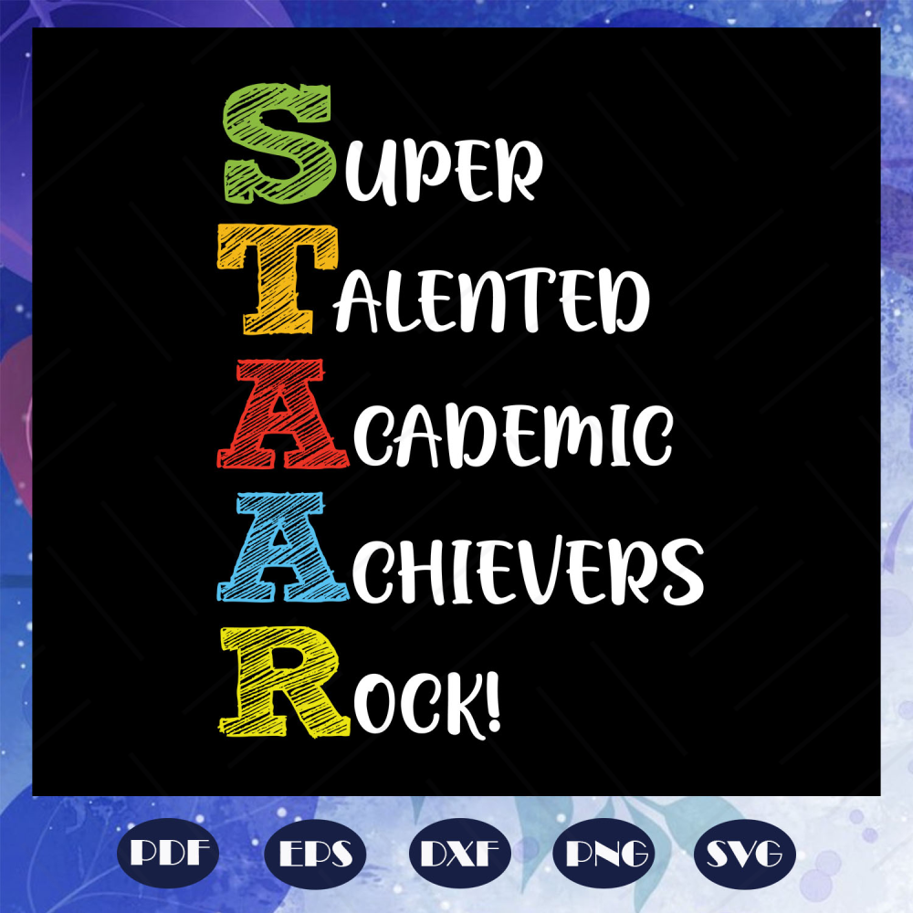 Super talented academic svg, Star svg, test day shirt, test - Inspire ...