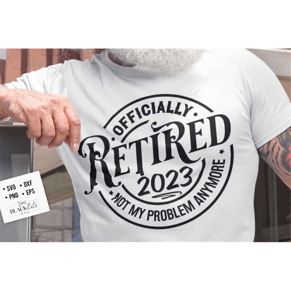 Officially Retired Svg, Retirement Svg, Retired 2023 svg, Re | Inspire ...
