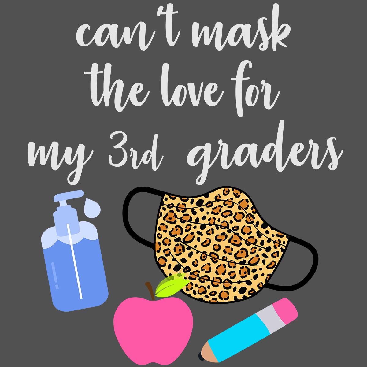 Cant mask the love for my 3rd graders svg,svg,teach svg,appl | Inspire ...
