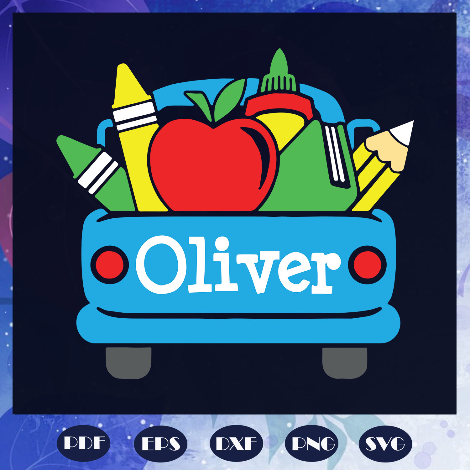 Oliver back to school, 100th Days svg, Back To School, Truck - Inspire ...