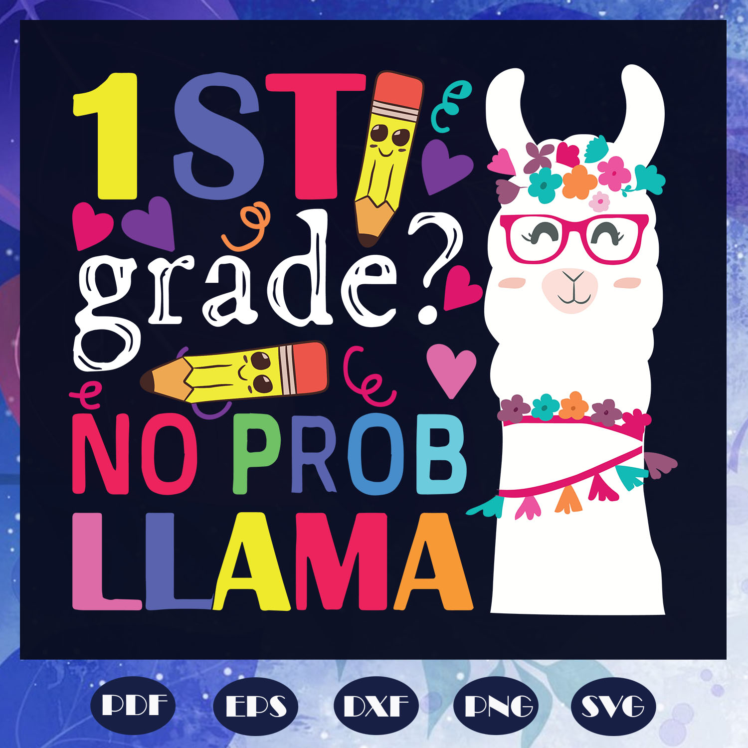 1st grade no prob LLama, 100th Days svg, 1st grade svg, 1st | Inspire ...