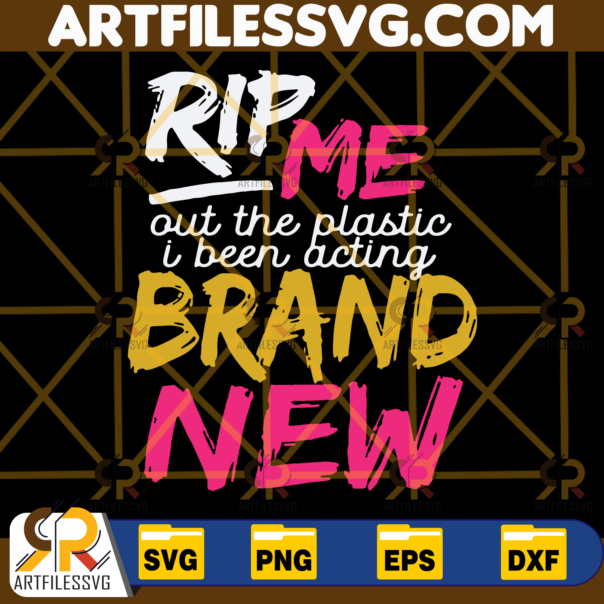 Rip Me Out The Plastics I Been Acting Brand New Svg, PNG, In | Inspire ...