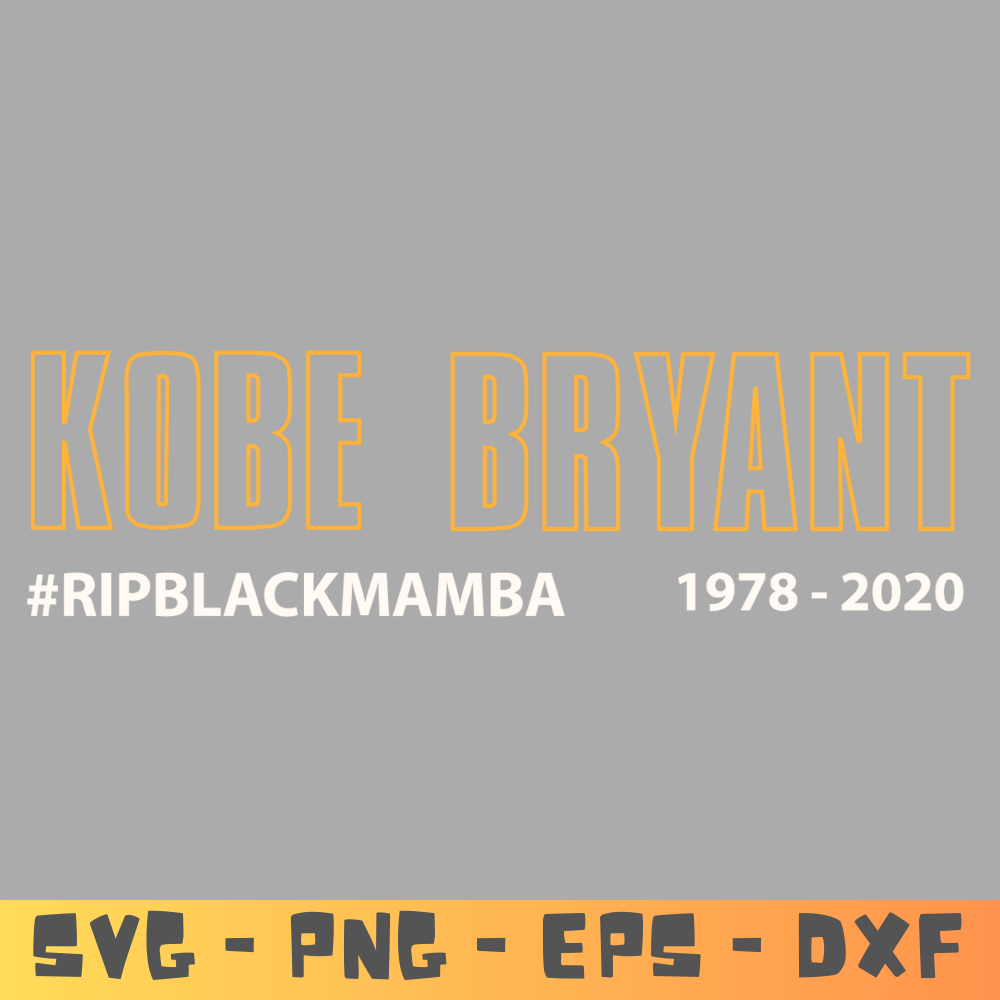 Kobe Bryant SVG Design - Kobe Bryant PNG - EPS - DXF - Kobe - Inspire ...