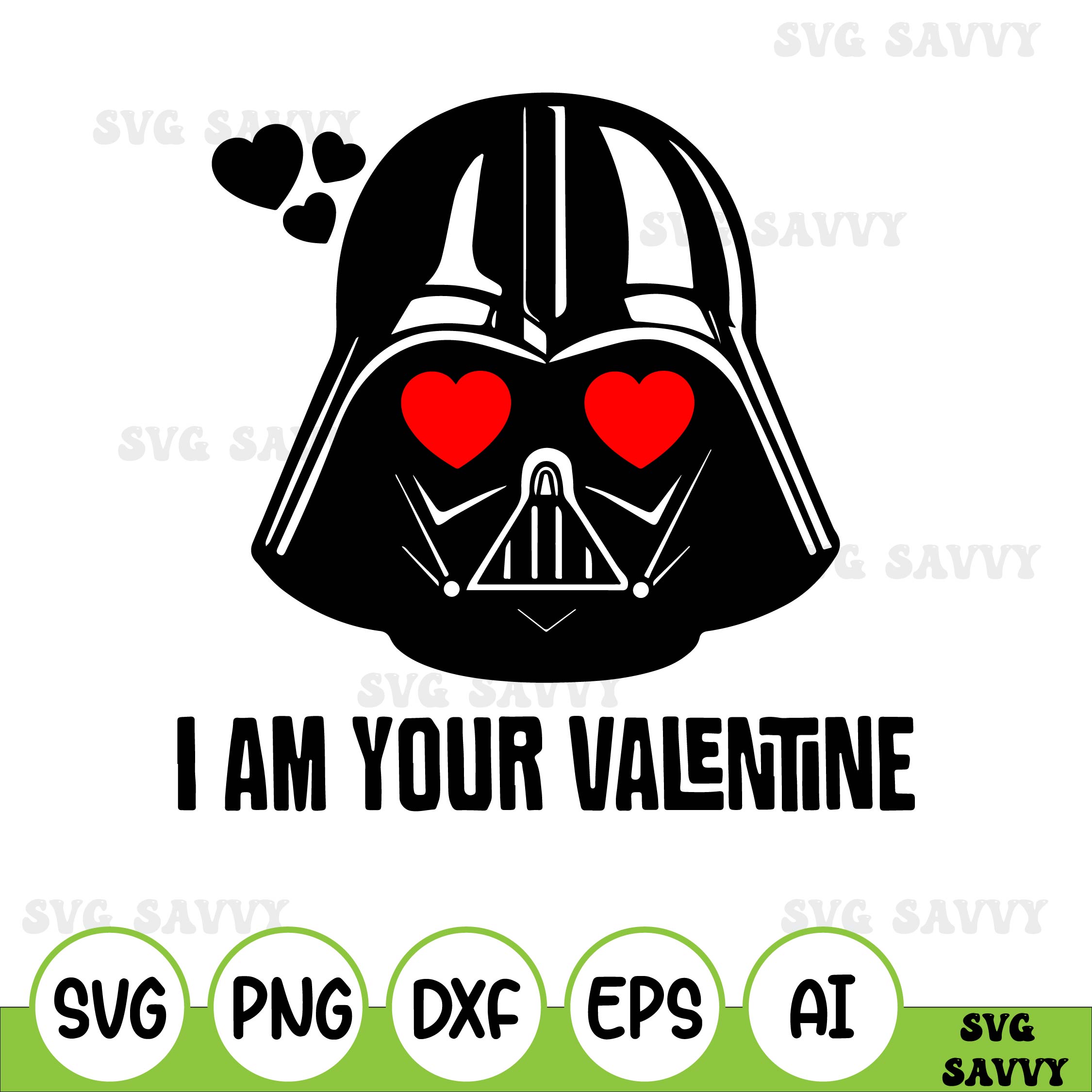 Darth Vader I Am Your Valentine SVG PNG EPS DXF -Star Wars D | Inspire ...