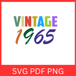 Vintage 1965 Retro Svg|VINTAGE 1965 SVG DESIGN |Vintage 1965 | Inspire ...