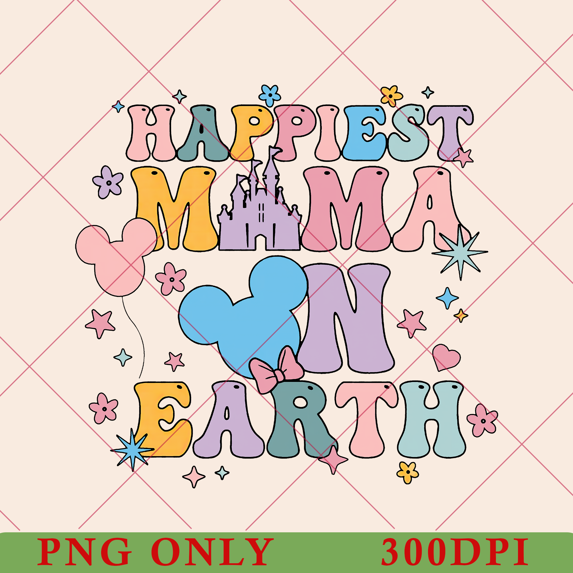 Disney Happiest Mama On Earth PNG, Disney Happiest Mom On Ea - Inspire ...