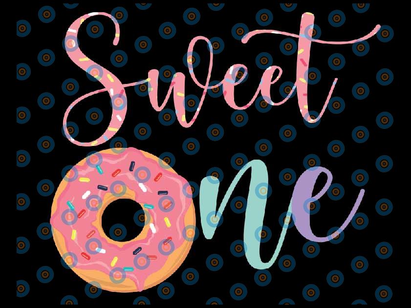 Sweet one 1st Birthday Png, Sweet One Donut Png, Donut birth | Inspire ...