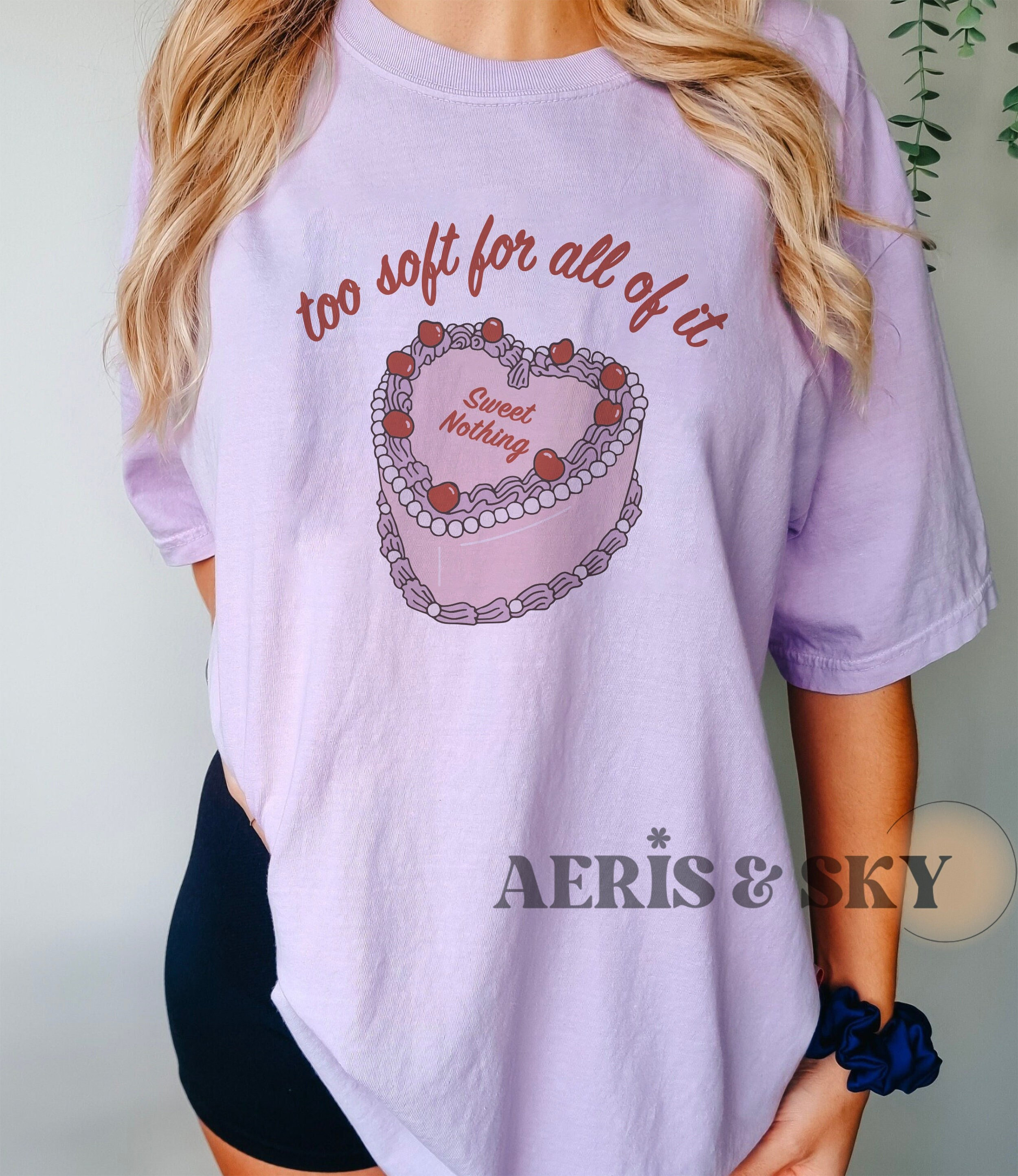 Too Soft For All Of It Shirt, Sweet Nothing Shirt, TS Midnig | Inspire ...