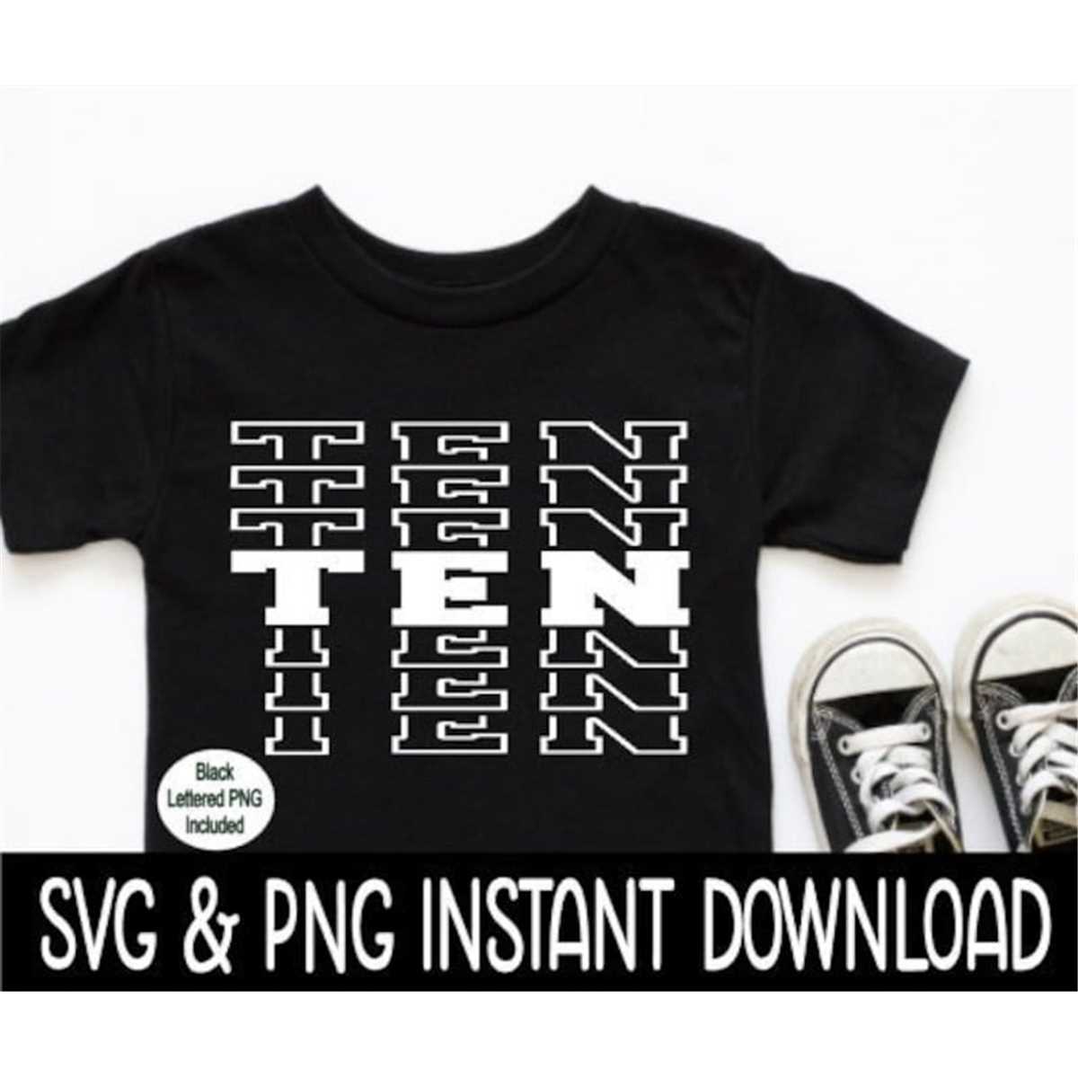 Ten Birthday SVG, 10th Birthday PNG Birthday SvG File, Tee S - Inspire ...