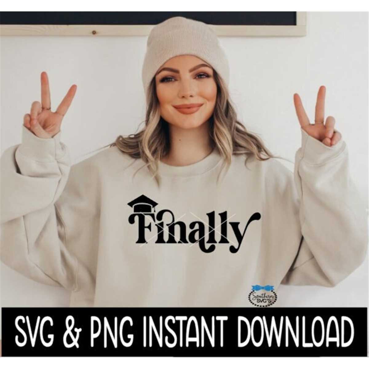 Finally Grad Cap SVG, Graduation SVG PNG Files, Instant Down - Inspire ...