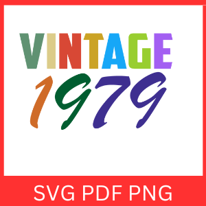 Vintage 1979 Retro Svg|VINTAGE 1979 SVG DESIGN |Vintage 1979 | Inspire ...