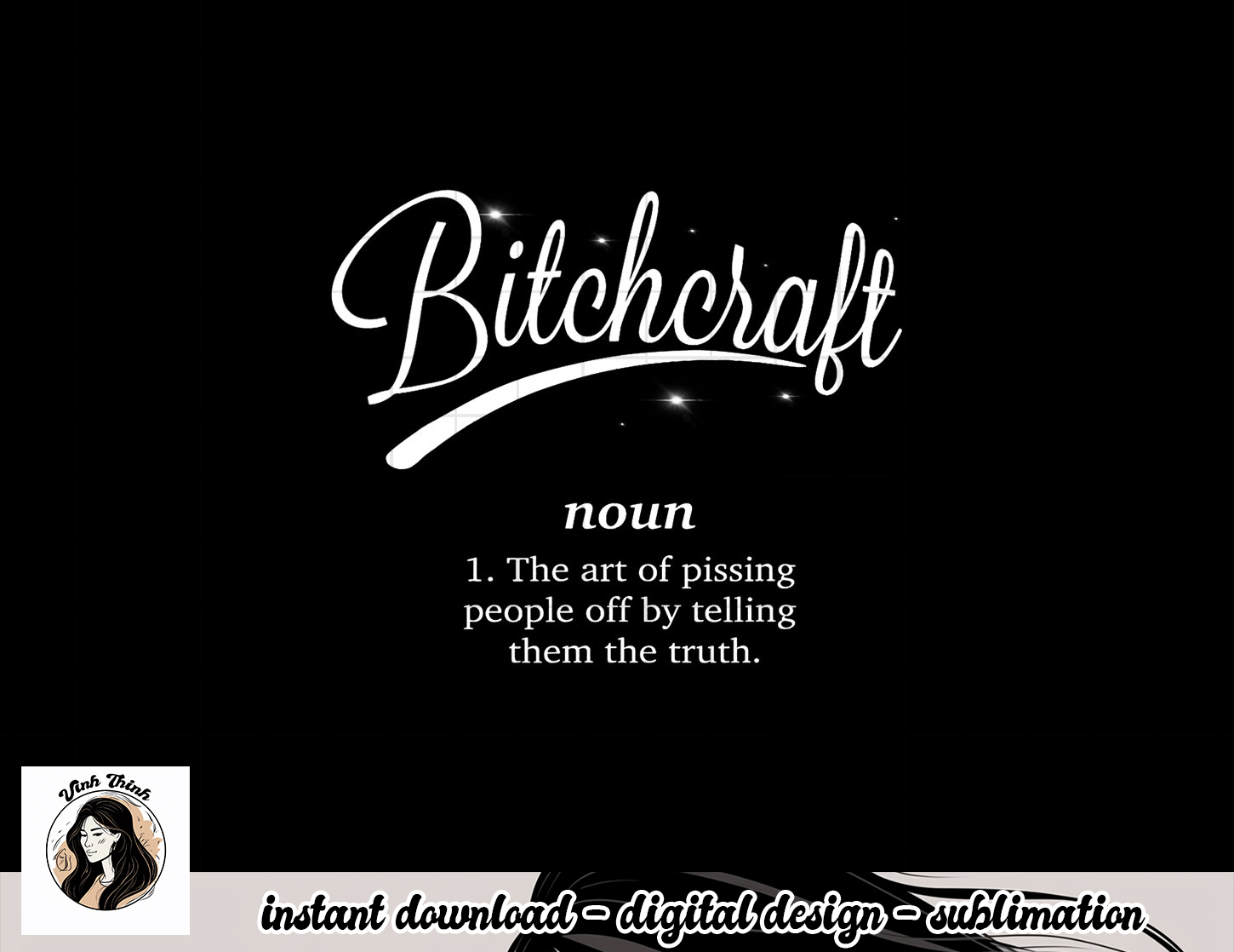 Bitchcraft Funny Meme png, sublimation copy - Inspire Uplift