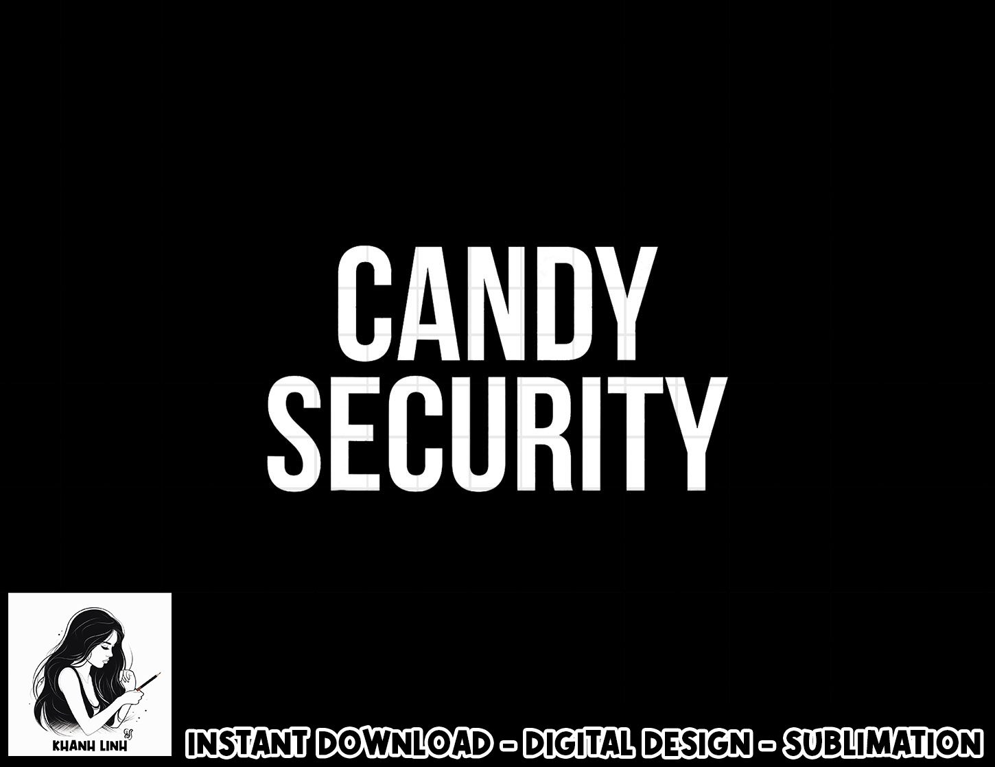 Candy Security Shirt Funny Parents Halloween Costume png, su | Inspire ...