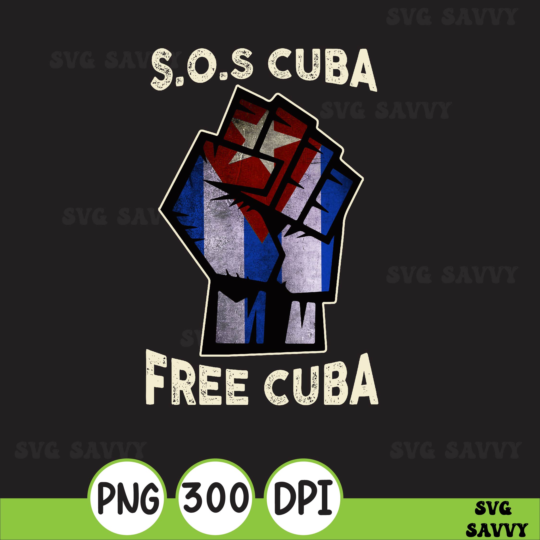 Cuban Protest Fist Flag S-O-S png | Inspire Uplift