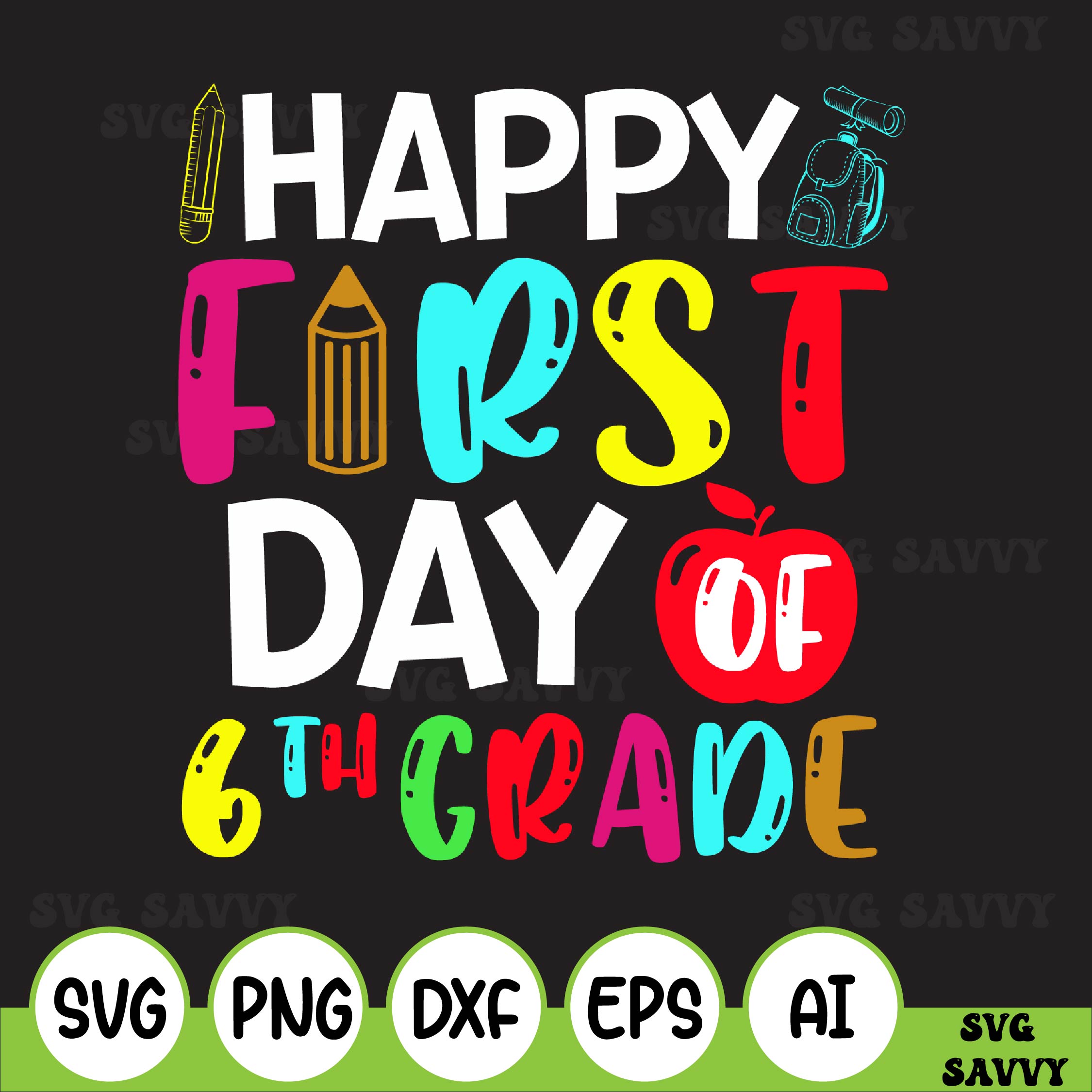First Day Of 6th Grade svg | Inspire Uplift