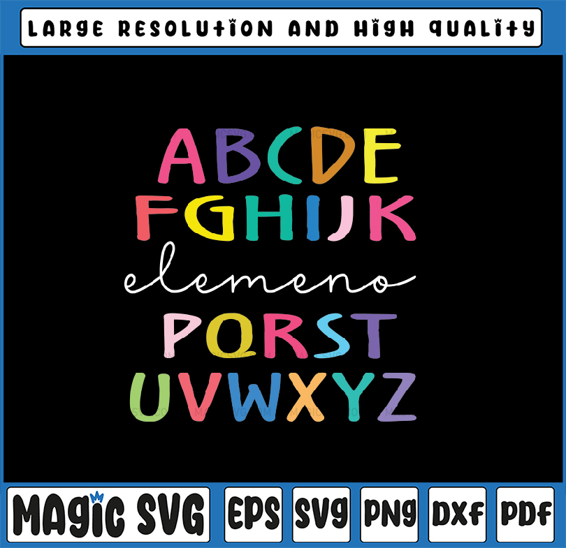 Alphabet Elemeno Svg, Happy First Day of School Svg, Teacher | Inspire ...